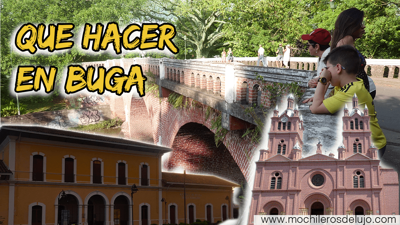 ¿Qué hacer en Buga Valle? - 2025